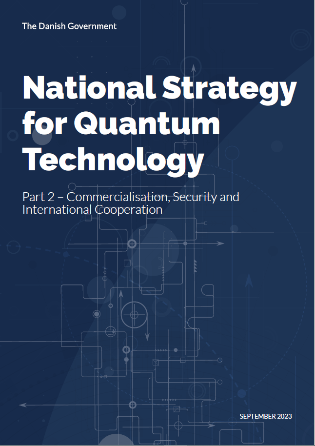 National Strategy for Quantum Technology | Ministry of Industry, Business, and Financial Affairs